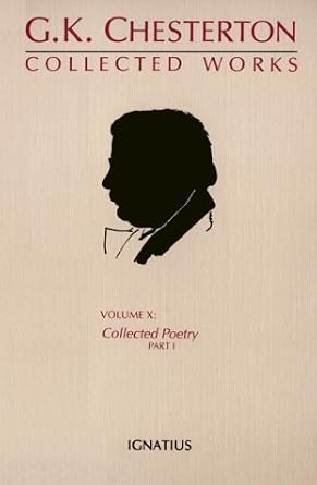Amazon.com: Collected Works of G. K. Chesterton: Collected Poetry ...