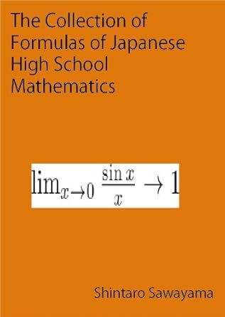 The Collection of Formulas of Japanese High School Mathematics eBook ...