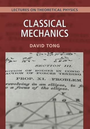 Amazon.com: Classical Mechanics: Volume 1: Lectures on Theoretical ...