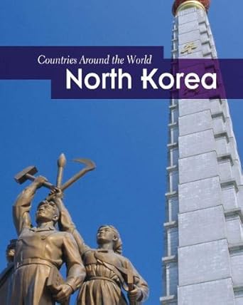 North Korea (Countries Around the World) : Raum, Elizabeth, Oxford ...