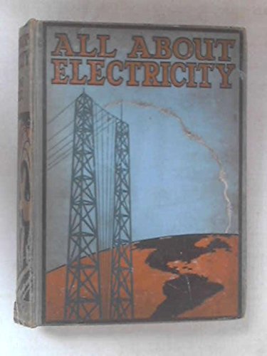 All About Electricity: A Book For Boys: Amazon.co.uk: Gordon D. Knox: Books