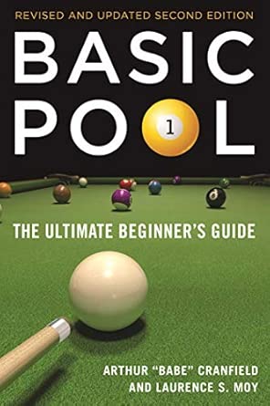 Basic Pool: The Ultimate Beginner's Guide (Revised and Updated ...