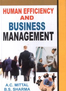 Human Efficiency and Business Management: Mittal, A.C.: 9789380239323 ...