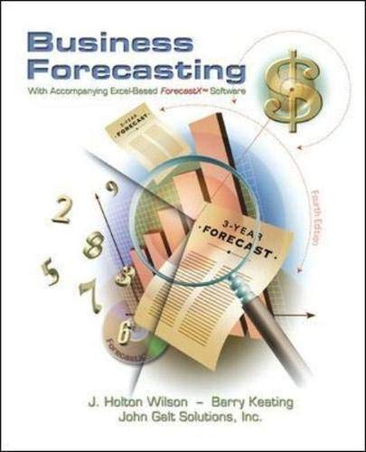 Business Forecasting w/ ForecastX: Wilson, J. Holton, Keating, Barry ...
