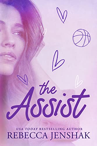The Assist: A College Sports Romance (Smart Jocks Book 1) eBook ...