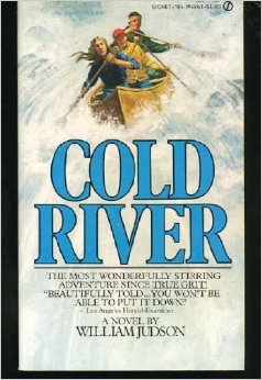 Cold River: Judson, William: 9780451123084: Amazon.com: Books