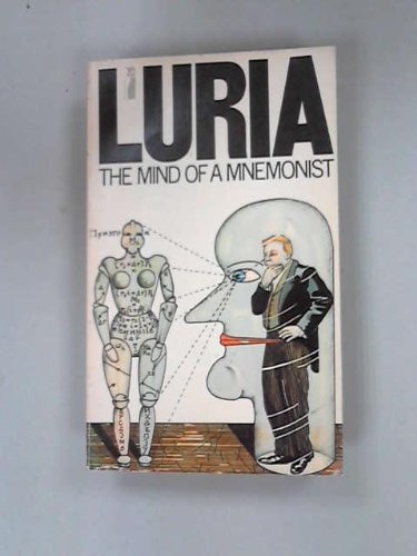 The Mind of a Mnemonist - a little book about a vast memory: Luriia, A ...