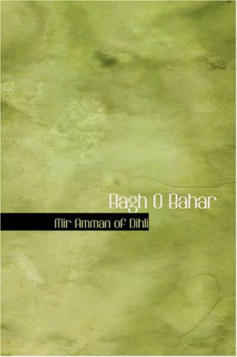 Amazon.com: Bagh O Bahar: or Tales of the Four Darweshes: 9781426460333 ...