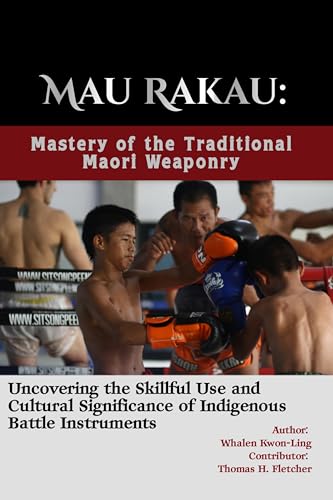 Lelivros - mau-rakau-mastery-of-the-traditional-maori-weaponry ...