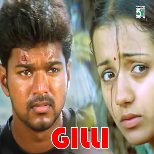 Gilli (Original Motion Picture Soundtrack) by VARIOUS ARTISTS on Amazon ...