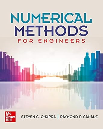 Numerical Methods for Engineers | 8th Edition : Chapra, Steven C ...