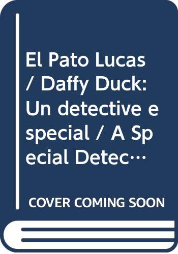 El Pato Lucas / Daffy Duck: Un detective especial / A Special Detective ...