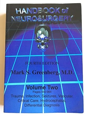 Handbook of Neurosurgery: v. 2: Mark S. Greenberg: 9783131108746 ...