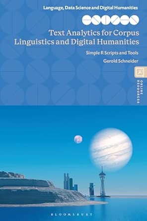 Amazon.com: Text Analytics for Corpus Linguistics and Digital ...