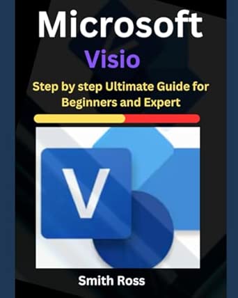 Amazon.co.jp: Microsoft Visio: Step by Step Ultimate Guide for ...
