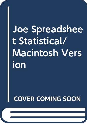 Joe Spreadsheet Statistical/ Macintosh Version: Goldstein, Larry ...