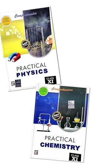 Comprehensive Practical Physics and Practical Chemistry for Class XI ...