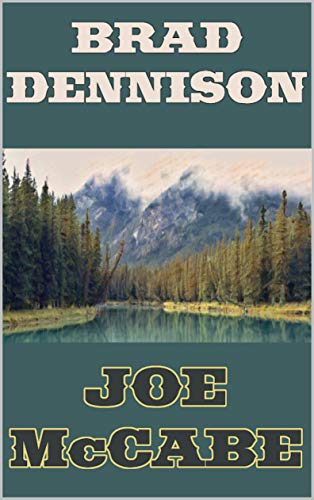 Joe McCabe - Kindle edition by Dennison, Brad. Literature & Fiction ...