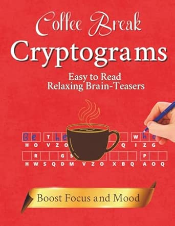 Amazon.com: Coffee Break Cryptograms: Large Print Cryptoquotes Puzzle ...