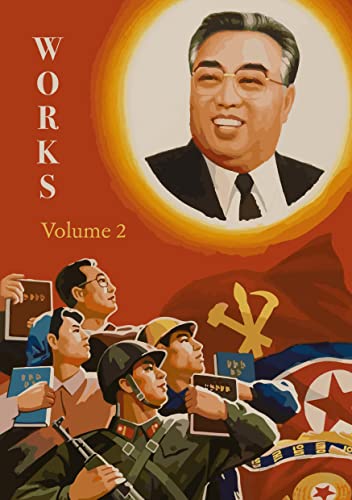 Kim Il Sung’s Complete Works: Volume 2 - Kindle edition by Il Sung, Kim ...