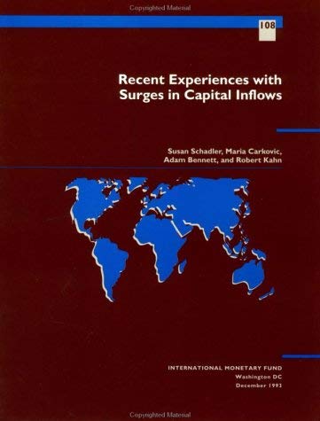 Title: Recent Experiences With Surges in Capital Inflows: 9781557753502 ...