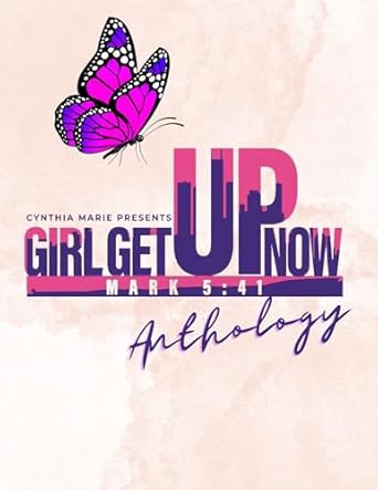 Amazon.com: Girl, Get Up Now eBook : Marie, Cynthia : Kindle Store