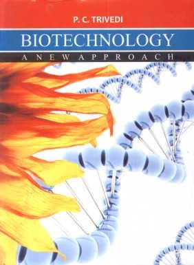 Biotechnology: A New Approach: 9788177544435: Books - Amazon.ca