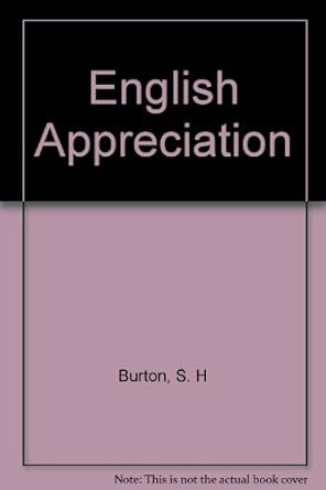 English Appreciation: S. H. Burton: Amazon.com: Books