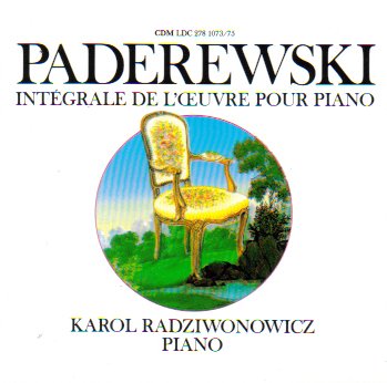 Karol Radziwonowicz, Paderewski - Paderewski: Complete Works for Piano ...