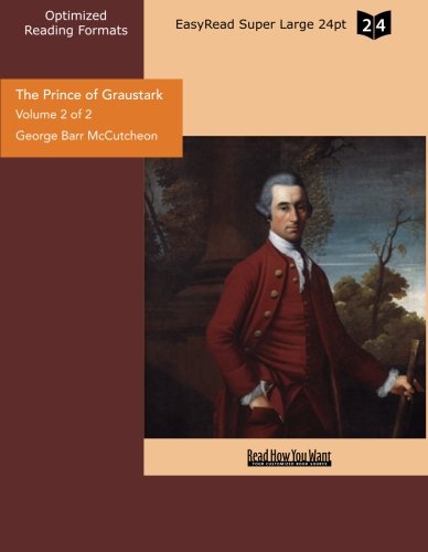 Amazon.com: The Prince of Graustark: Easyread Super Large 24pt Edition ...