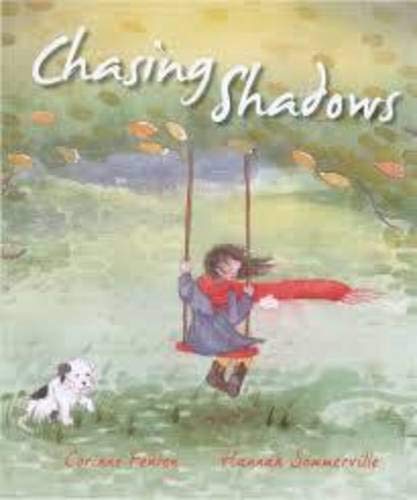 Chasing Shadows: Corinne Fenton, Hannah Sommerville: 9781925000153 ...