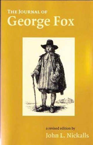 The Journal of George Fox: George Fox: 9780852452912: Amazon.com: Books