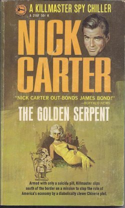 THE GOLDEN SERPENT: (Nick Carter) A Killmaster Esp: Amazon.co.uk: Books
