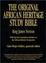 original-african-heritage-study-bible: cain-hope-felder: 9780817015121 ...