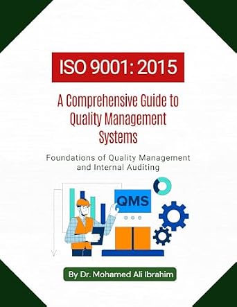 ISO 9001: A Comprehensive Guide to Quality Management Systems ...