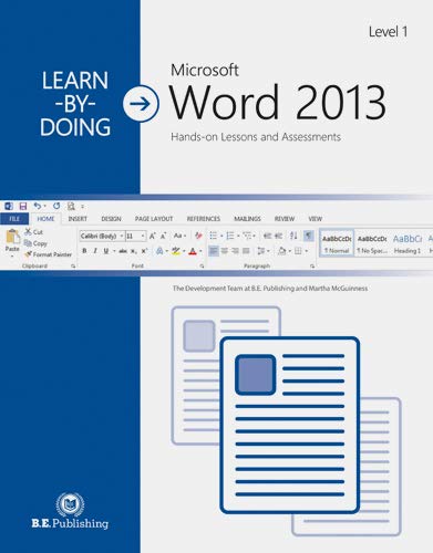 Learn by Doing Microsoft Word 2013 Level 1: unknown author: Amazon.com ...