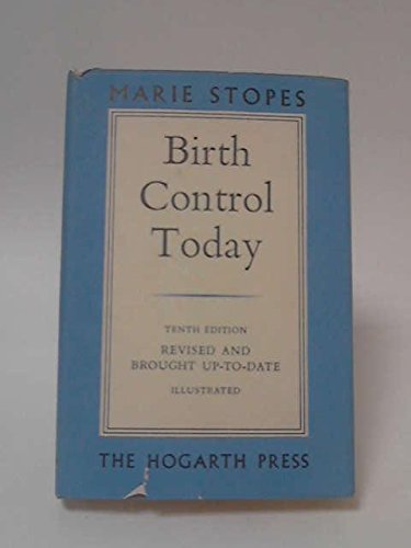 Birth Control To-Day: Marie Stopes: Amazon.com: Books