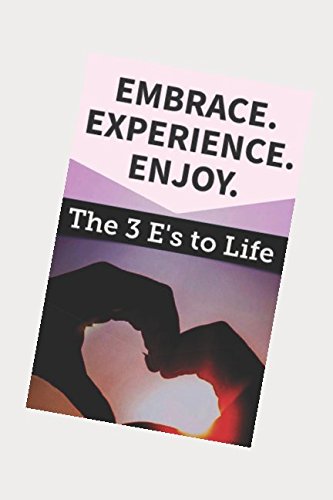 The Three E's to Life: Strong, Secure and: 9781549657702: Amazon.com: Books
