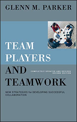 Amazon.com: Team Players and Teamwork: New Strategies for Developing ...