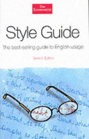 The Economist Style Guide: The Best-Selling Guide to English Usage ...