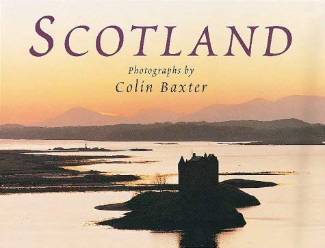 Scotland : Baxter, Colin, Baxter, Colin: Amazon.co.uk: Books