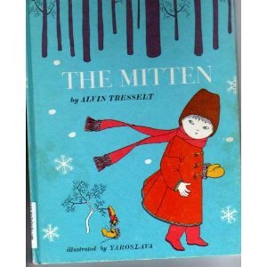 The Mitten : An Old Ukrainian Folktale: Tresselt, Alvin: Amazon.com: Books