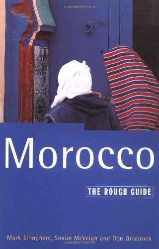 Morocco: The Rough Guide, Sixth Edition: Ellingham, Mark, McVeigh ...