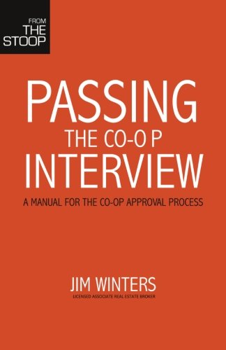 Passing the Co-Op Interview: A manual for the co-op approval process ...