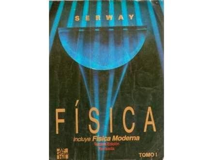 FISICA 1 3?SERWAY FISICA MODERNA UNED (INGENIERIA/TECNOLOGIA) : Serway ...