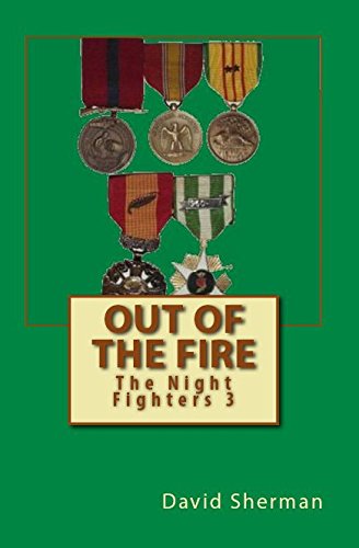 Out of the Fire (The Night Fighters Book 3) eBook : Sherman, David ...