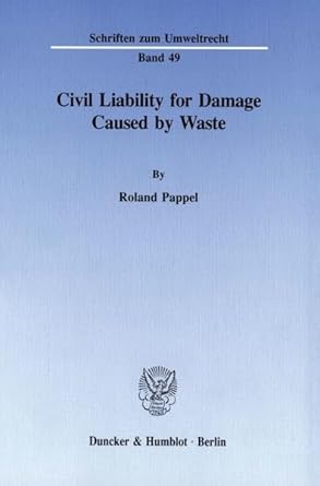 Amazon | Civil Liability for Damage Caused by Waste (Schriften Zum ...