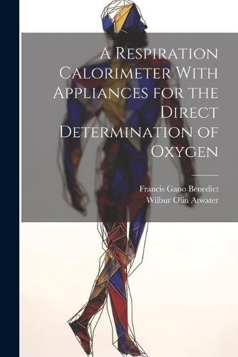 Buy A Respiration Calorimeter With Appliances for the Direct ...