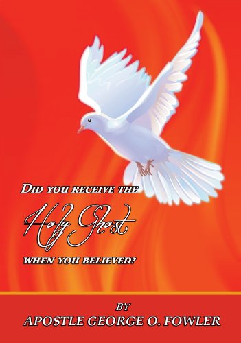 Amazon.com: Did You Receive the Holy Ghost When You Believed? eBook ...