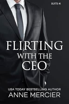 Amazon.com: Flirting With The CEO - A Billionaire Office Romance (Suits ...